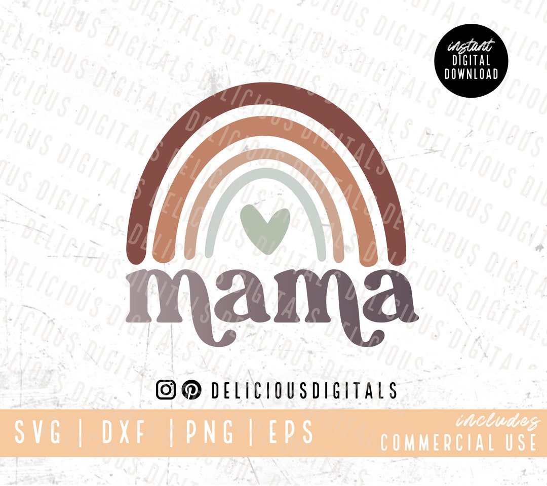 Mama Rainbow Boho SVG Cut File Mama Libbey Cup Mama Retro Shirt SVG PNG ...