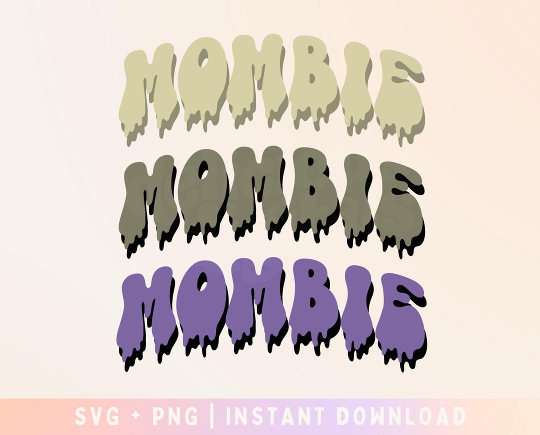 Mombie SVG Cut File - Spooky Vibes - Funny Halloween Svg - Commercial ...
