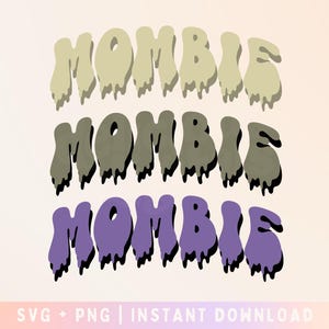 Mombie SVG Cut File - Spooky Vibes - Funny Halloween Svg - Commercial ...