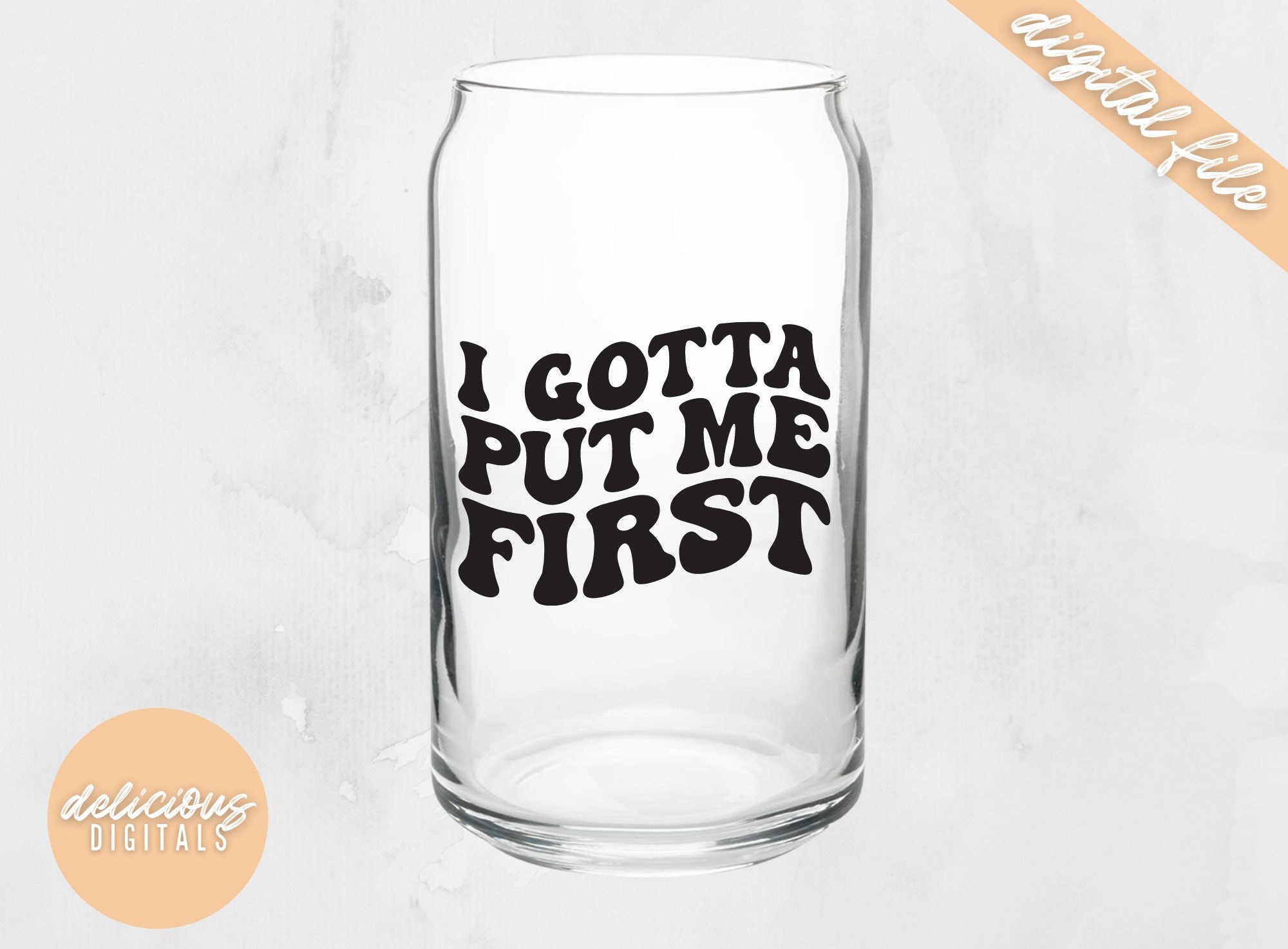 I Gotta Put Me First SVG Cut File Affirmations SVG Positive - Etsy