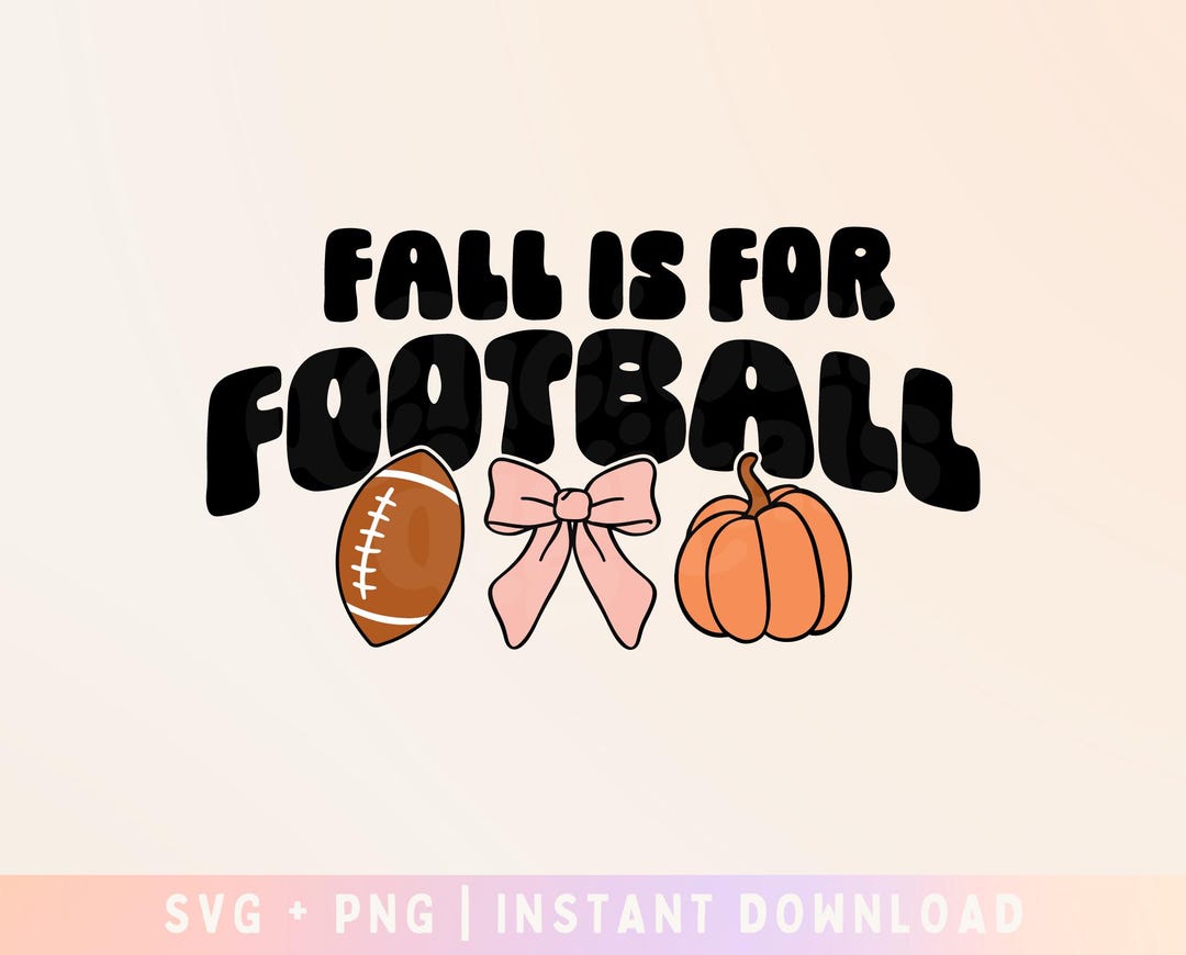 Football SVG - Fall is for Football - Friday Night Lights Svg ...