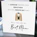 Will You Be My Best Man Card for Brother, Best Man Card, for Brother ...