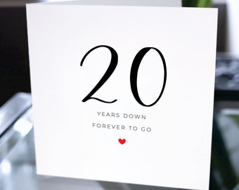 20th Anniversary Card Twenty Years Down Forever to Go 20th | Etsy