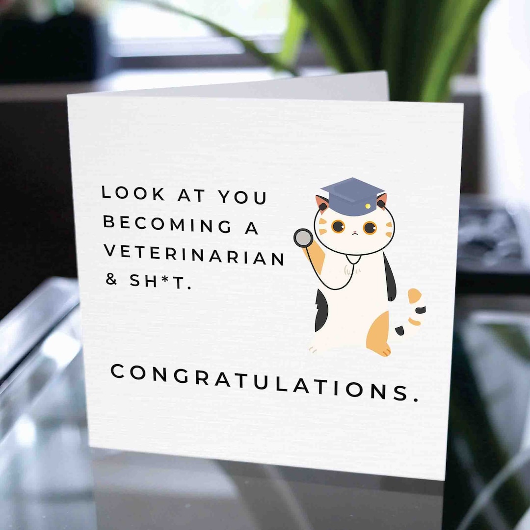 Funny Veterinarian School Graduation Card, Vet School Graduate Card ...