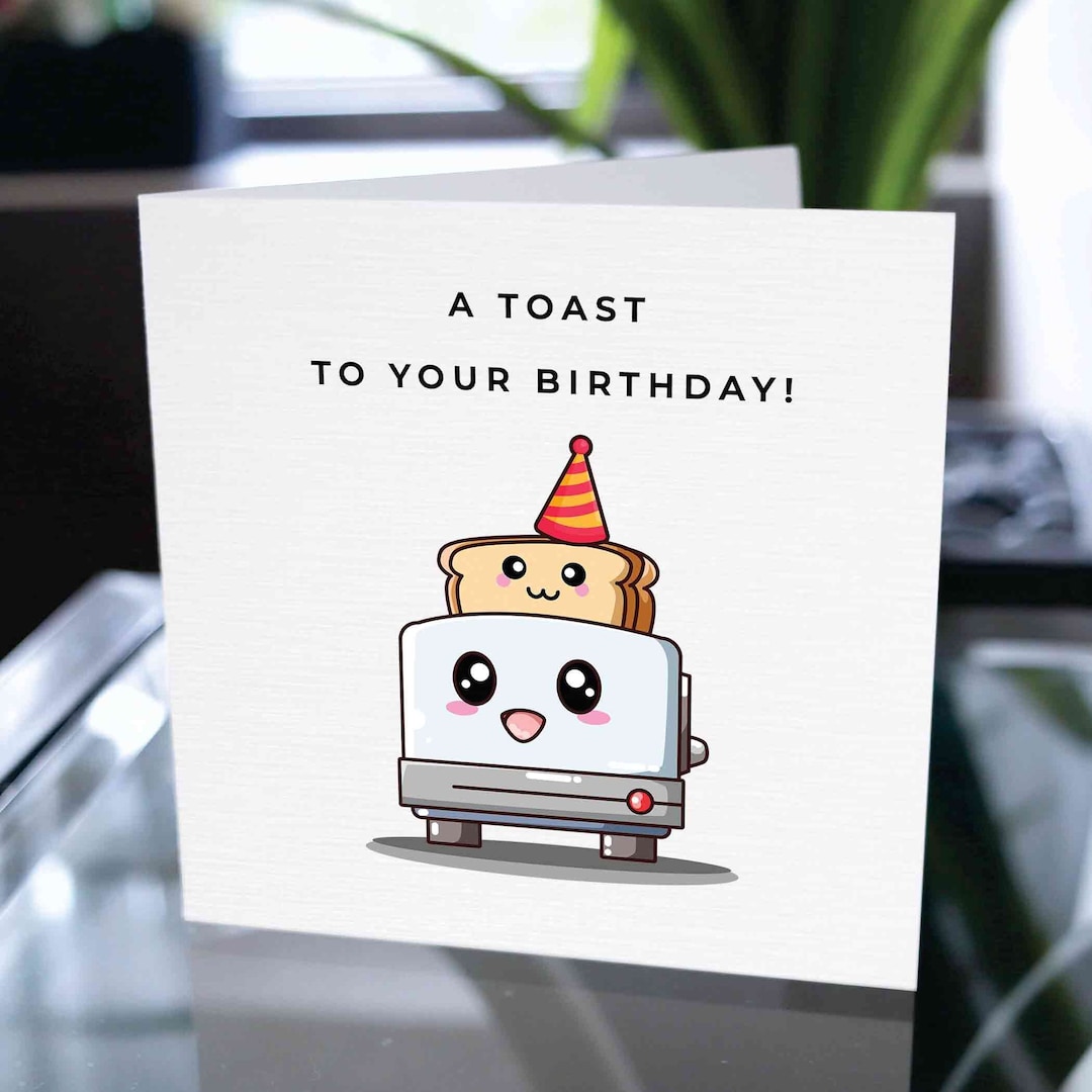 Funny Happy Birthday Card, A Toast to Your Birthday, Foodie Birthday ...