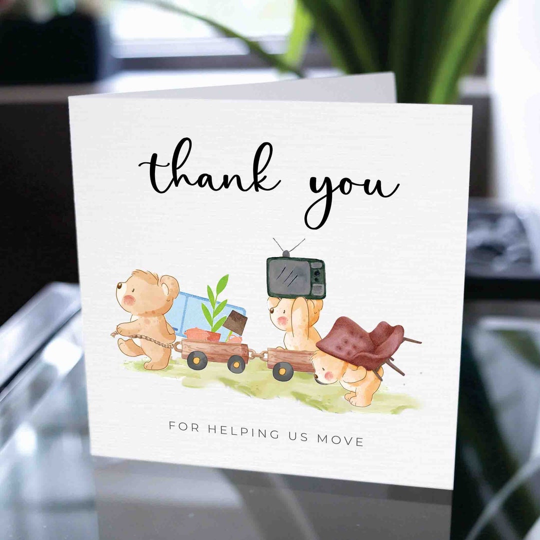 Thank You for Helping Us Move Card, Thank You for Helping Us Move Bear ...