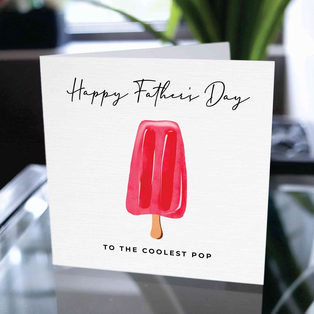 Funny Happy Father's Day Popsicle Card, Father's Day Card, Father's Day ...