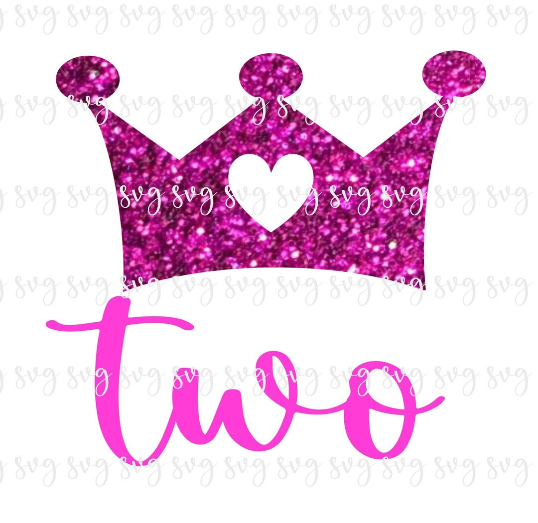 SALE!! Birthday Two Crown SVG, Second Birthday Crown, Baby's 2nd Two ...