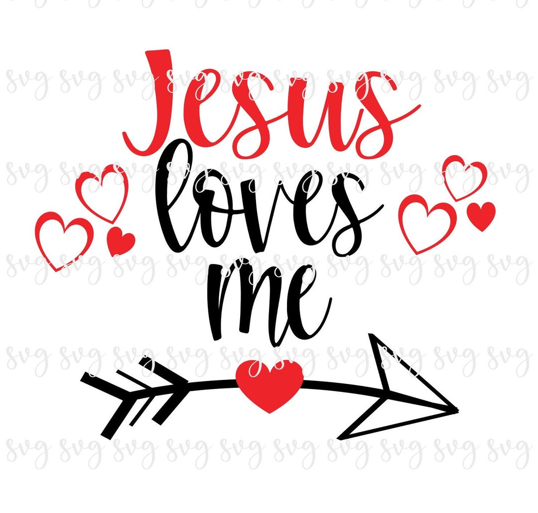 SALE!! Happy Valentine's Day Jesus Loves Me Valentine Heart Love Heart ...