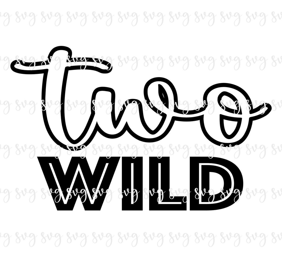 SALE!! Birthday Two Wild Outline SVG, Second Birthday Shirt, Baby's 2nd ...