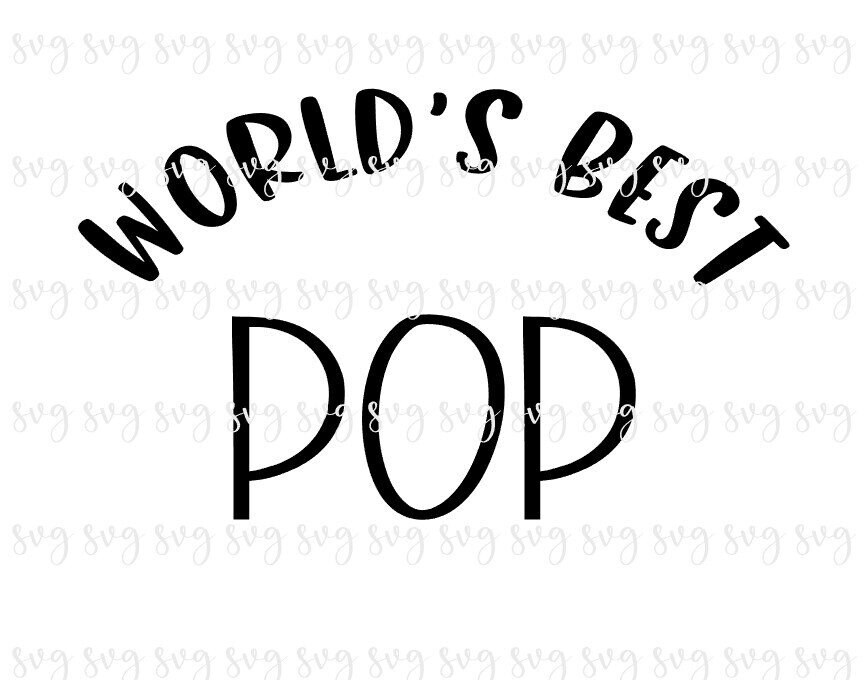 SALE World's Best Pop SVG, Baby Digital File New Grand Reveal SVG ...