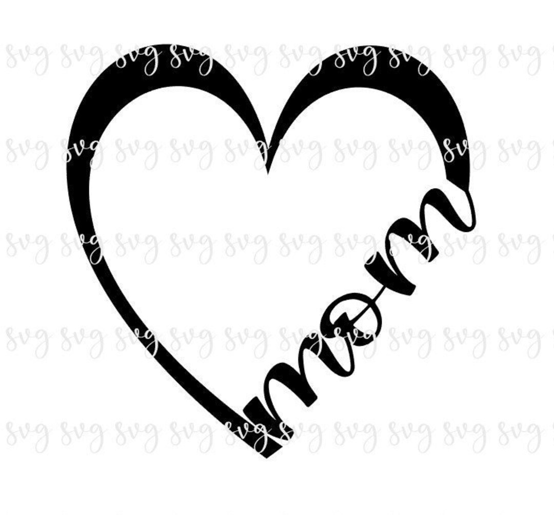 SALE!! Mom Heart SVG, Baby Digital File, New Mommy Shirt SVG, Mother's ...