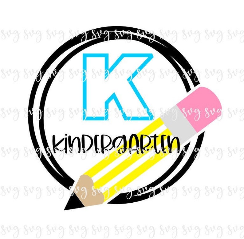 Visual Arts SALE! Kindergarten Grade K Pencil Back to School svg Shirt ...