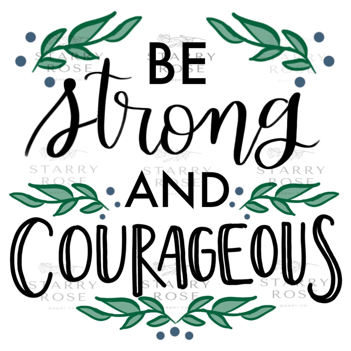 Be Strong and Courageous Scripture Digital Art | Etsy