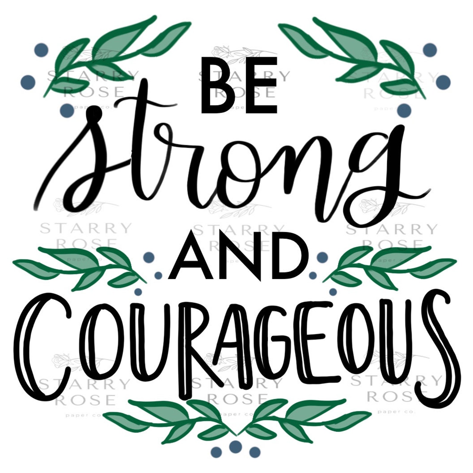 Be Strong and Courageous Scripture Digital Art | Etsy