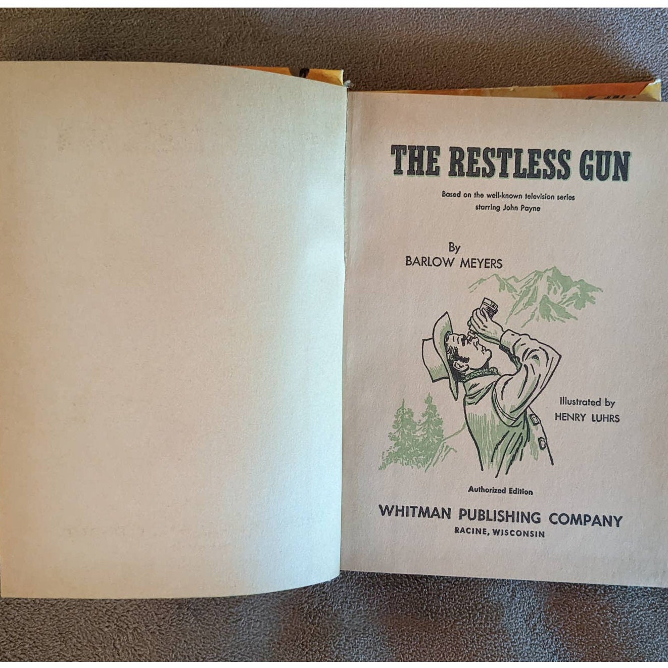 Vintage 1959 the Restless Gun Book Authorized TV Edition Barlow Meyers ...