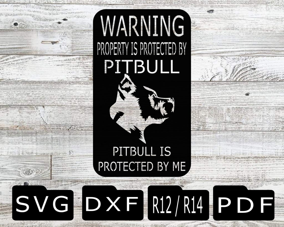 Pitbull Svg Pitbull Dxf Svg Dxf Warning Sign Svg Warning - Etsy