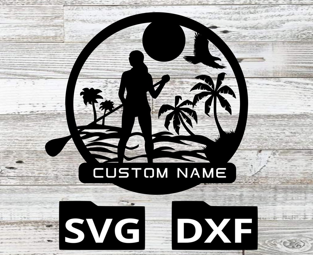 Svg, Dxf, Wterboard Svg, Paddle Board Svg, Paddle Board Monogram Svg ...