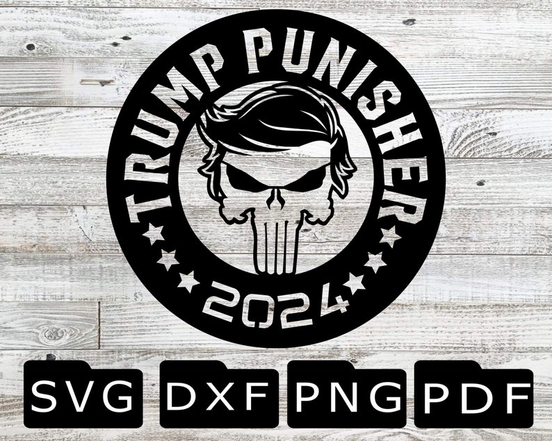 Trump 2024 SVG DXF Plasma Laser Cricut Sticker Lets Go - Etsy