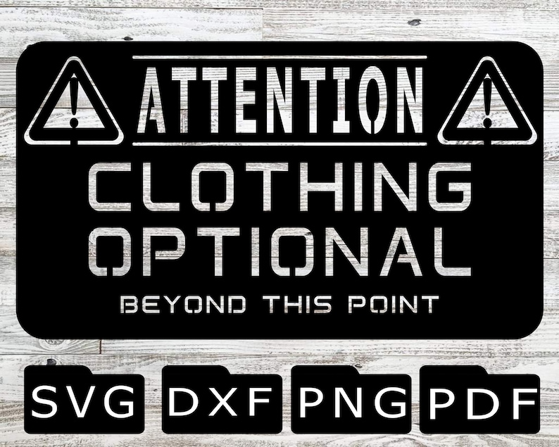 Clothing Optional Sign Cut File, Funny Bar Decor (SVG, DXF) - Etsy
