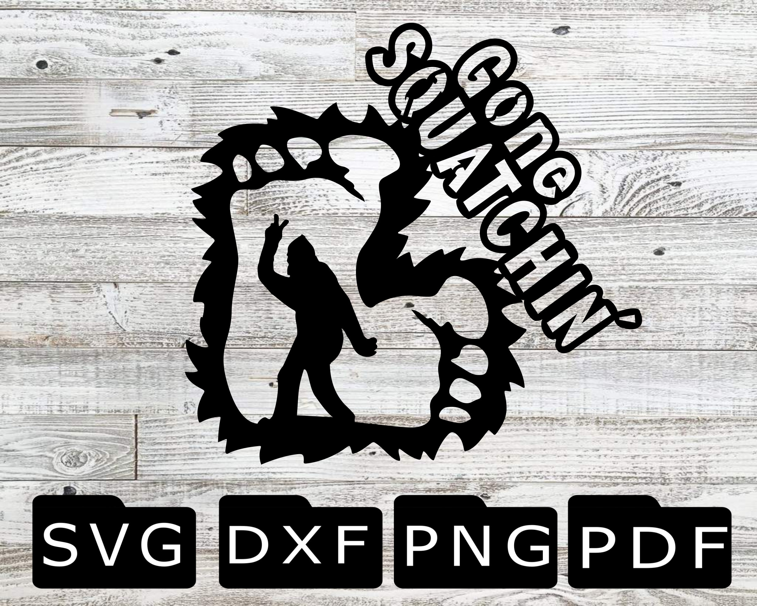 Bigfoot, SVG, DXF, Sasquatch, Gone Squatchin, Plasma, Laser, Cricut ...