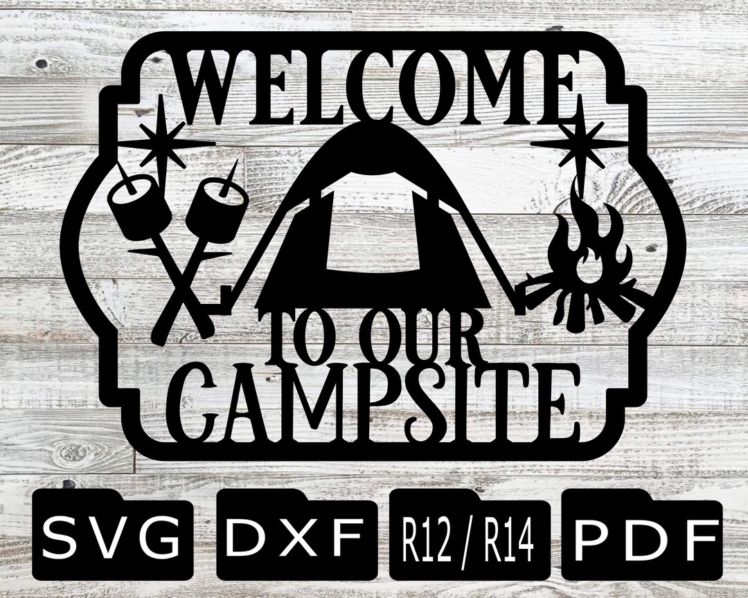 Camping Svg, Welcome to Our Camp Svg, Camping Dxf, Welcome to Our ...