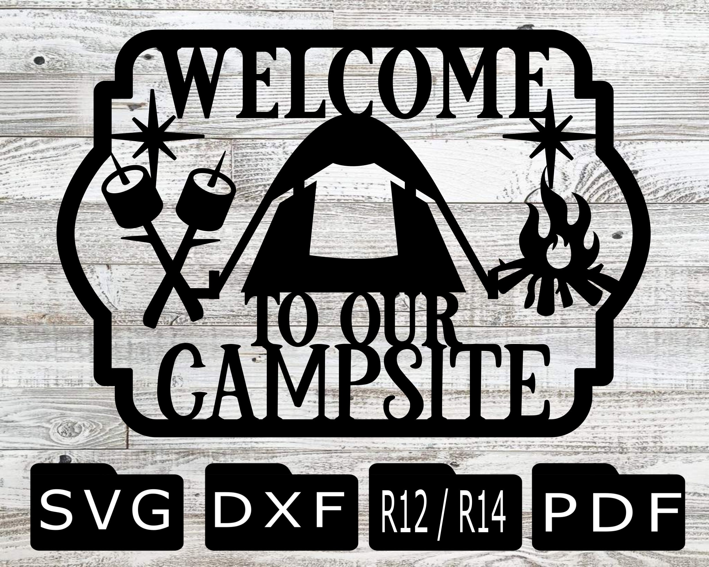 Camping Svg, Welcome to Our Camp Svg, Camping Dxf, Welcome to Our ...