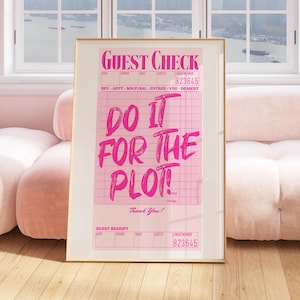 Do It for the Plot Pink Wall Art Trendy Apartment Decor Funky Guest ...