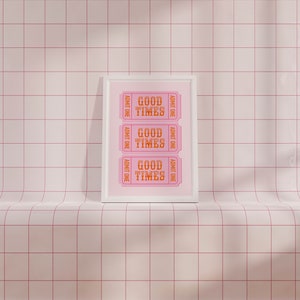 Good Times Ticket Trendy Retro Wall Art Prints College Apartment Decor ...