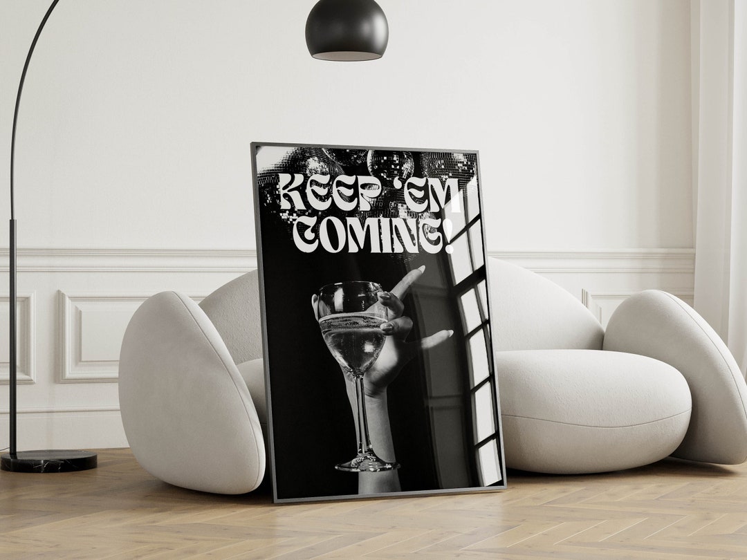 Keep Em Coming Retro Disco Art Print Martini Poster Bar Cart Decor ...
