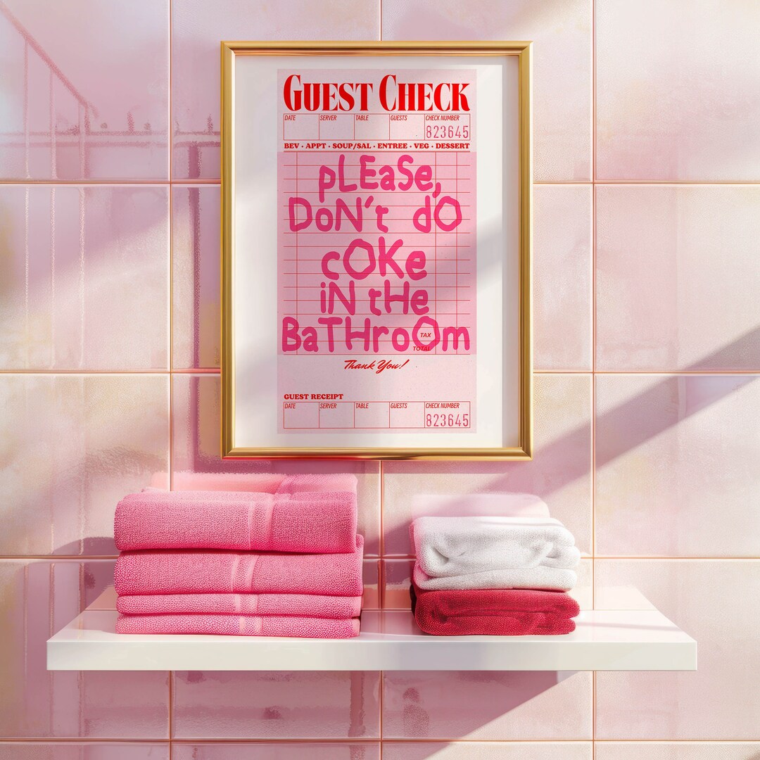 Don't Do Coke in the Bathroom Trendy Wall Art Guest Check Poster ...