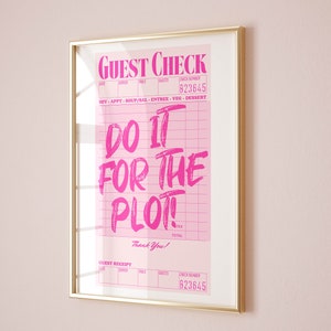 Do It for the Plot Pink Wall Art Trendy Apartment Decor Funky Guest ...
