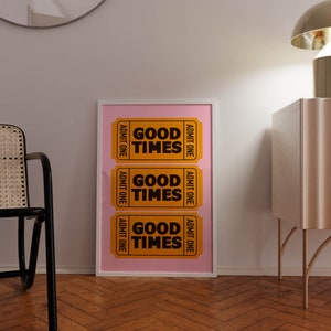 Good Times Ticket Poster Wall Art Trendy Bar Cart Decor, Trendy Wall ...