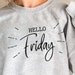 Hello Friday Svg, Hello Friday SVG, Firday SVG, Friday Shirt Design ...