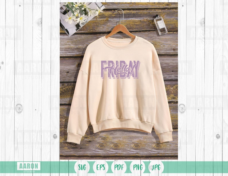 Hello Friday SVG Weekend SVG Friday Shirt Design Clipart - Etsy