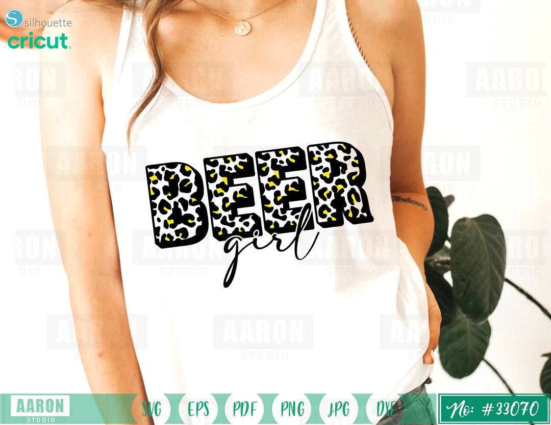 Beer Girl Svg, Women's Drinking Design, Leopard Cheetah Beer Svg, Cut ...
