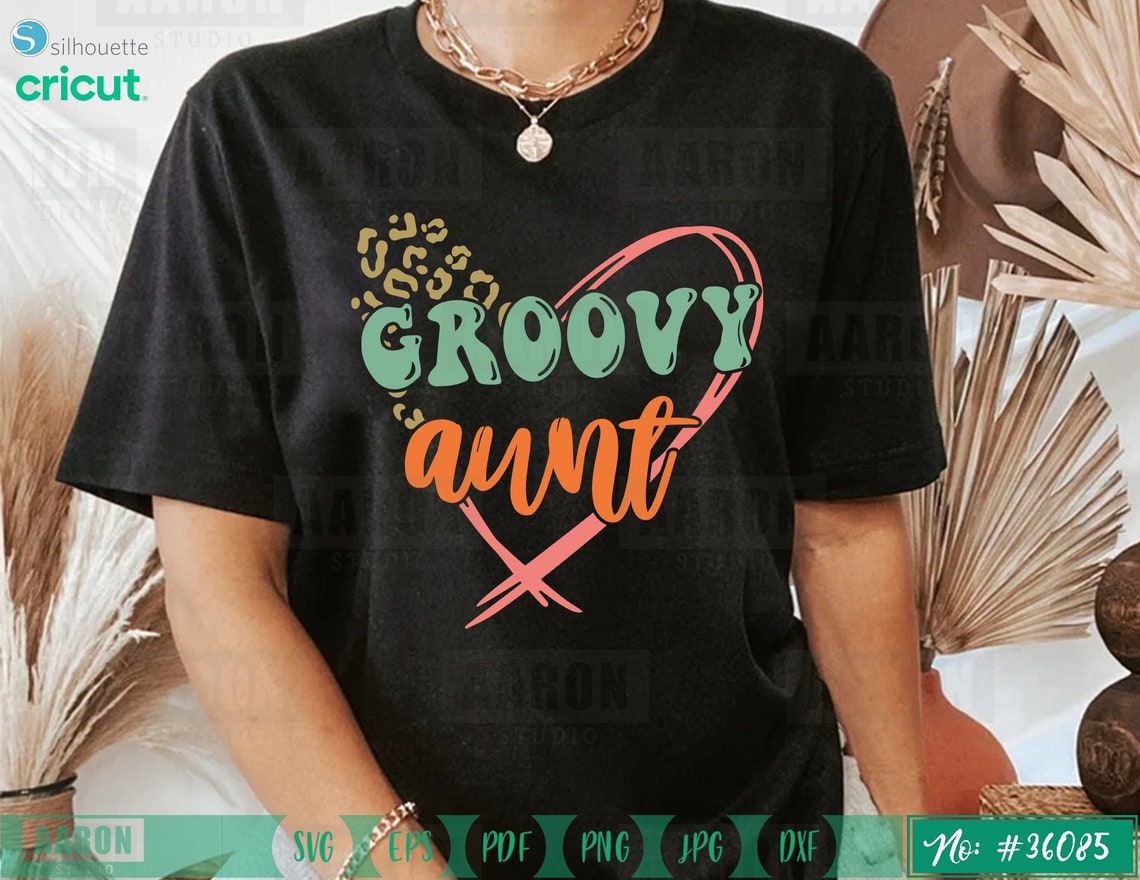 Groovy Aunt Svg Aunt Svg Heart Leopard Cheetah Svg Aunt - Etsy
