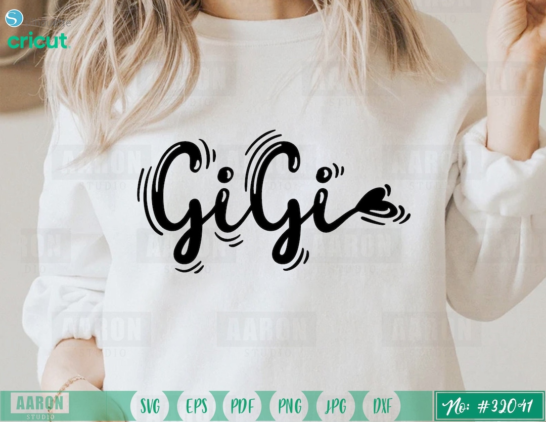 Gigi Svg, Gigi With Heart Svg Cut File for Cricut, Family Svg Gigi ...