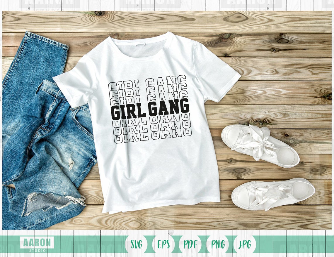 Girl Gang Graphic Girl Gang Svg File Eps Pdf Png Jpeg - Etsy