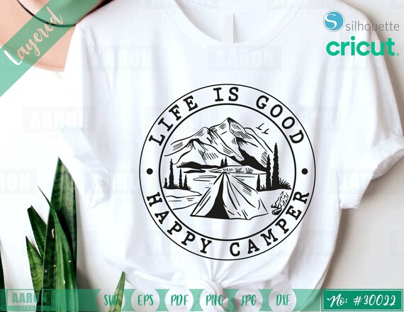 Life is Good Happy Camper SVG Camp Fire Svg Camp Life Svg - Etsy