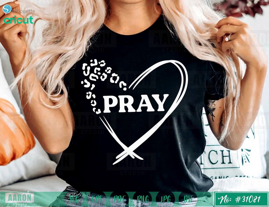 Pray Svg, Leopard Heart Svg, Cheetah Print, Christian Svg, Christian ...