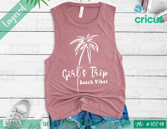 Girl's Trip Beach Vibes Svg Summer Svg Cut Files | Etsy