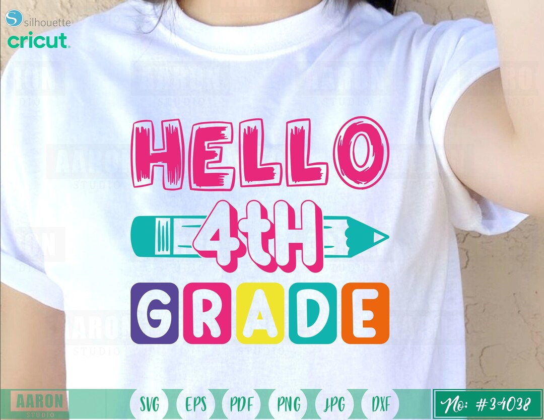 Hello 4th Grade Svg, 4th Grade Svg, Fourth Grade Svg, School Svg ...