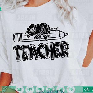 Teacher Svg, Pencil Hand Drawn With Flowers, Teacher Hand Lettered Svg ...