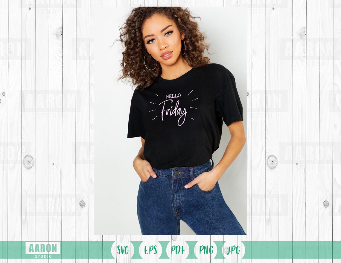 Hello Friday Svg Hello Friday SVG Firday SVG Friday Shirt | Etsy