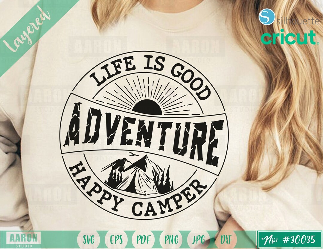 Life is Good Happy Camper SVG, Camp Fire Svg, Camp Life Svg, Adventure ...