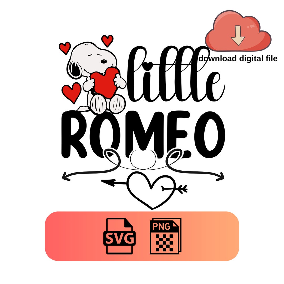 Little Romeo Svg Png File With Snoopy Romeo and Juliet - Etsy