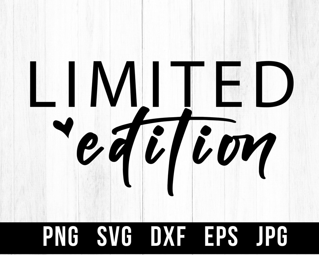 Limited Edition Svg, You Are Enough Svg,positive Svg, Motivational Svg ...