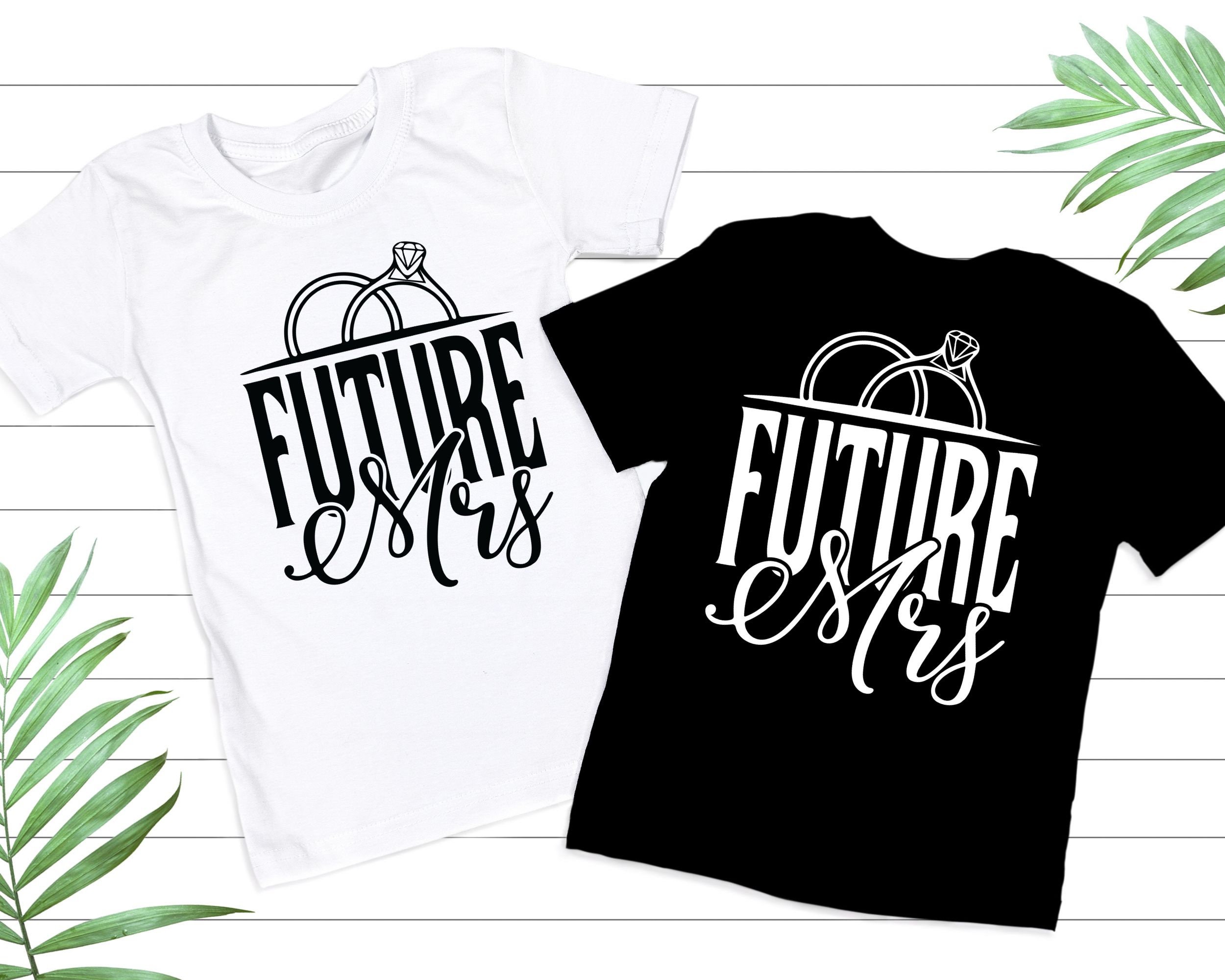 Future Mrs Svg Bride Svg Bride To Be Svg Wedding Svg Etsy
