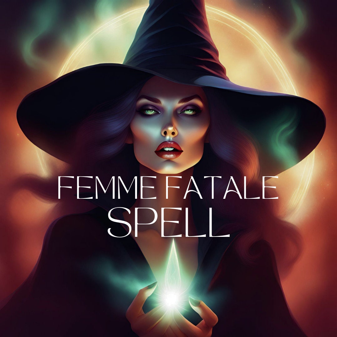Femme Fatale Energy Spell | 24 Hours & Fast Results | Witchcraft Spells ...
